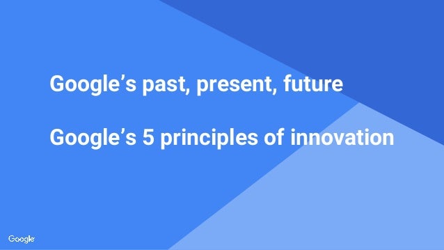 Google Innovation 101