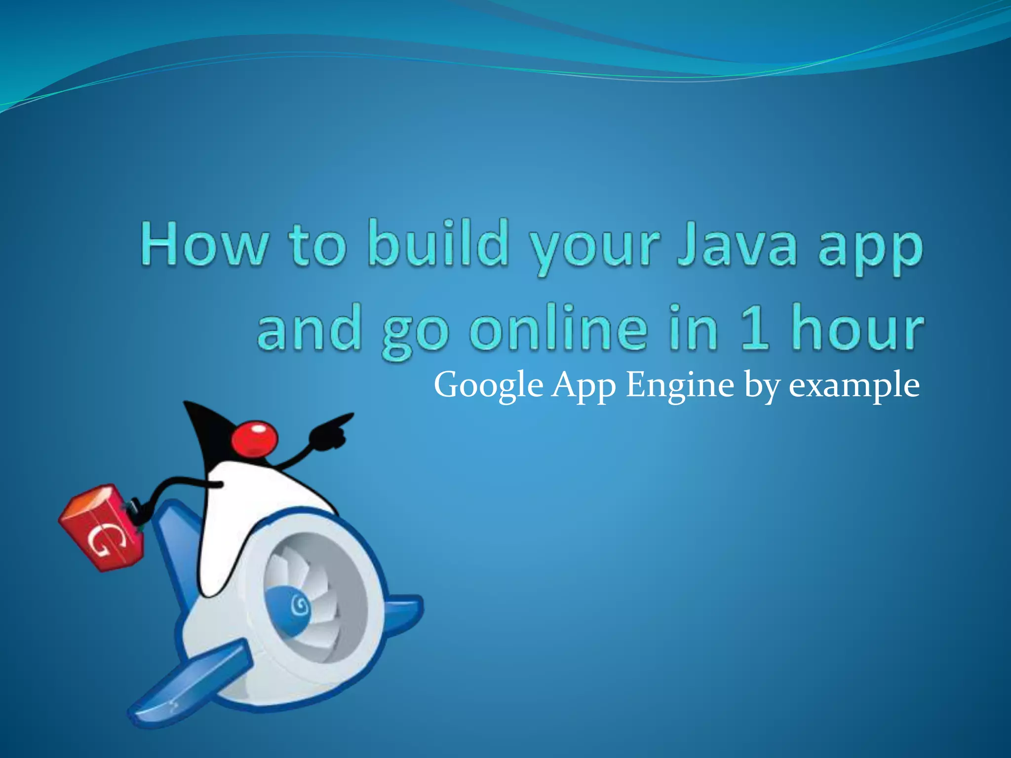 Google app engine by example | PPT