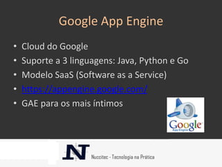 Google App Engine e Python | PPT