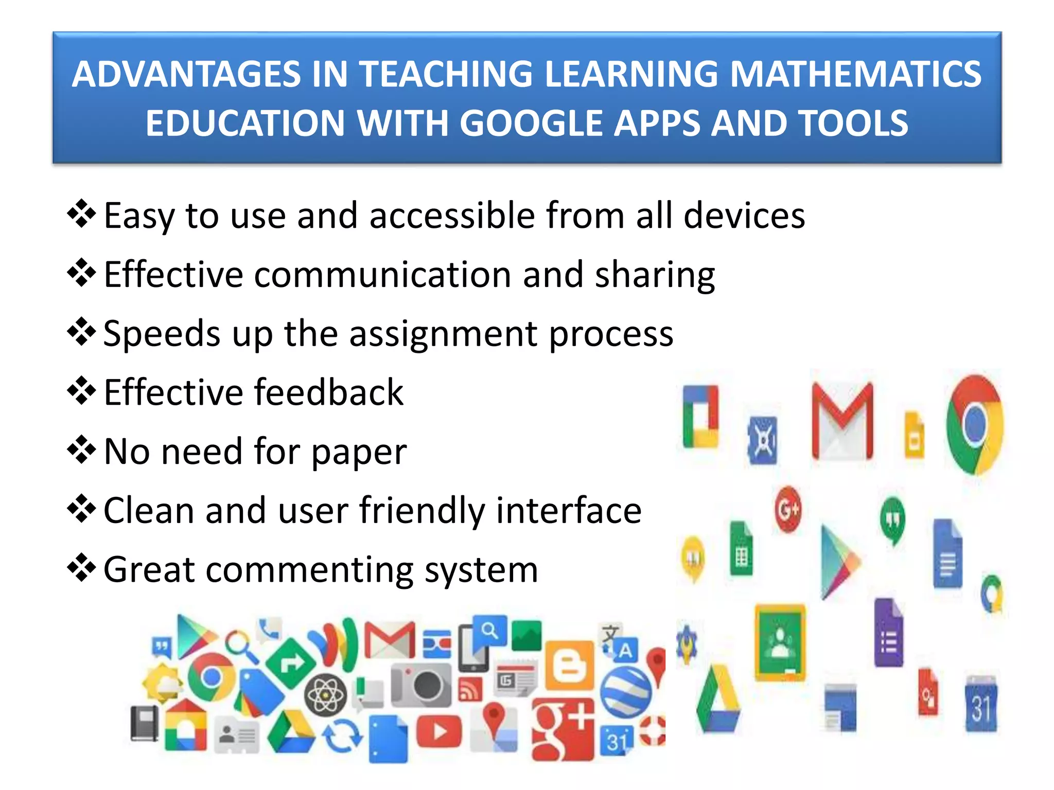 Google apps for teaching learning mathematics classroom | PPT