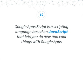 Google apps script introduction | PDF