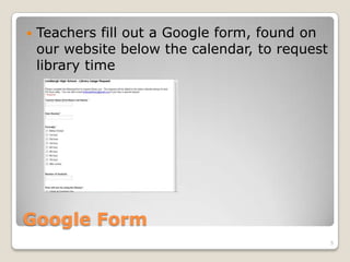 Google calendar for online library scheduling | PPTX