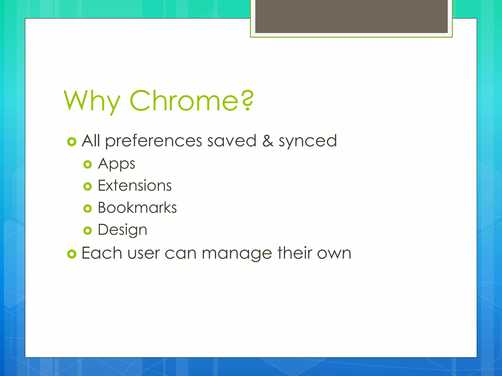Google Chrome Apps and Extensions | PPTX | Browsers | Computer Software and Applications