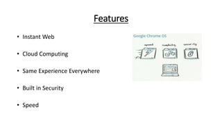 Google chrome operating system | PPT