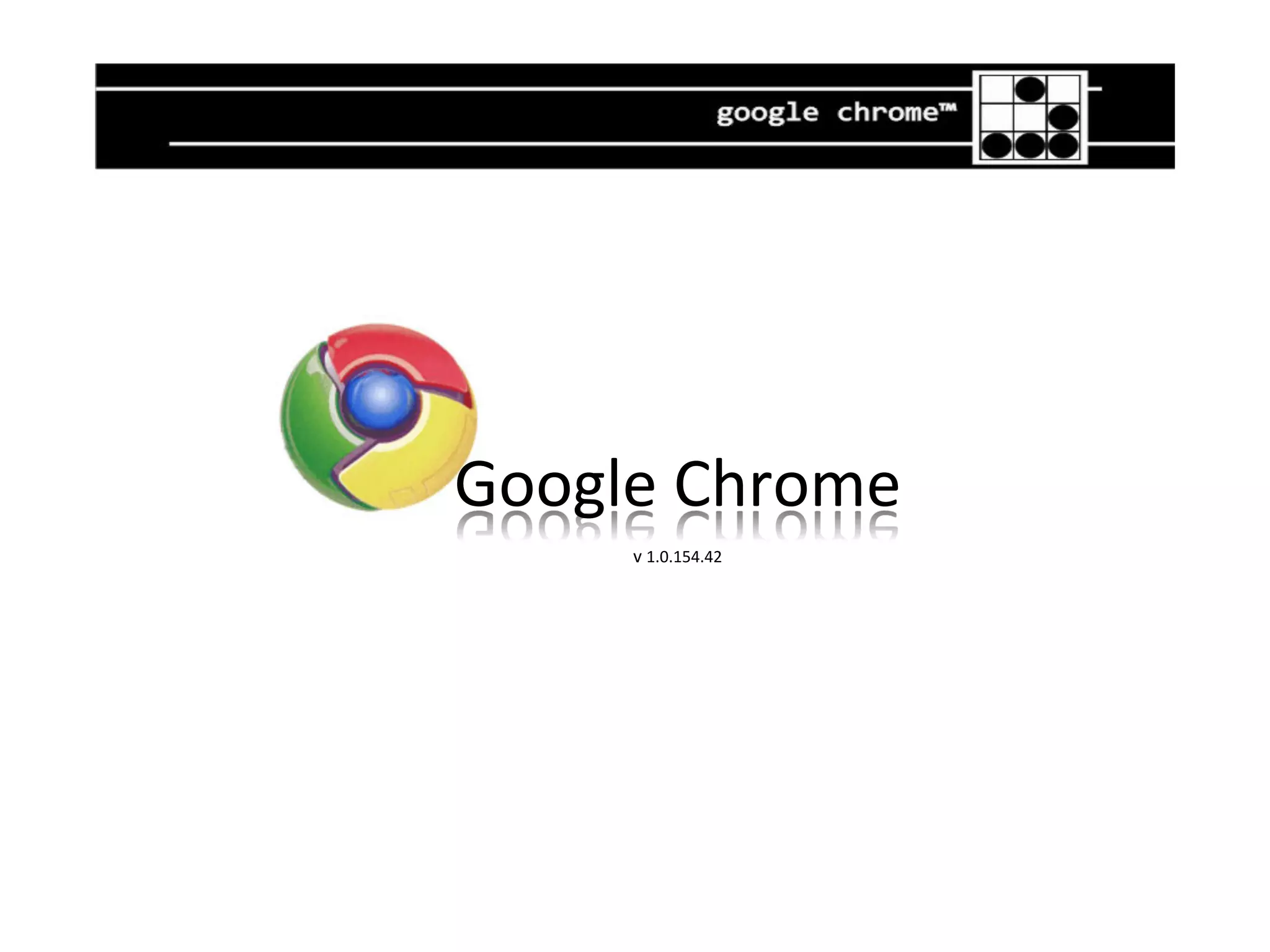 Google chrome presentation | PPT