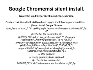 Google chrome silent install | PPT