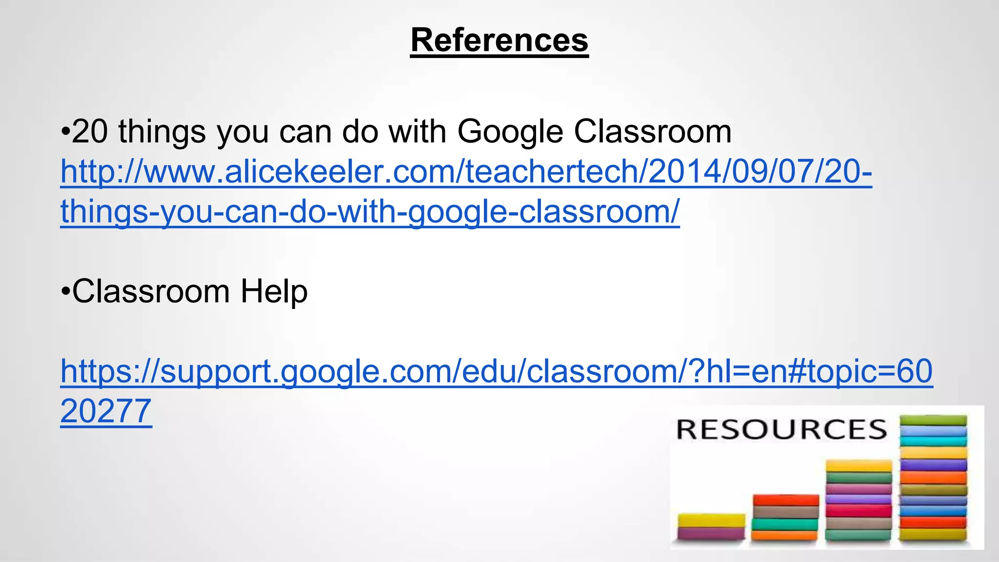 Google classroom final | PPT