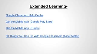 Google classroom final | PPT