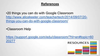 Google classroom final | PPT