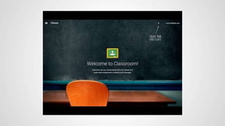 Google classroom final | PPT