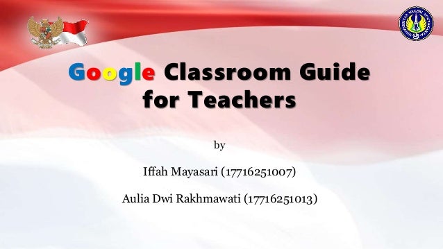 GOOGLE CLASSROOM GUIDE FOR TEACHERS MDELT A google-classroom-guide-for-teachers-mdelt-a