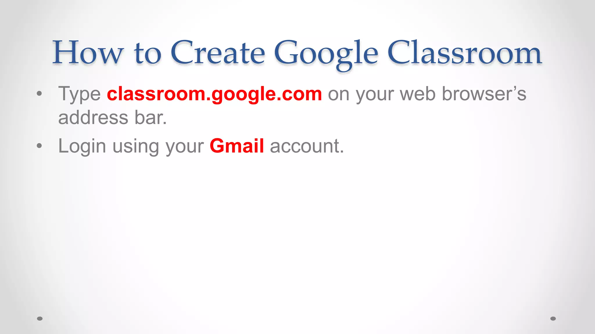 Google Classroom Presentation | PPTX