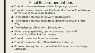 Google classroom vs edmodo | PPT