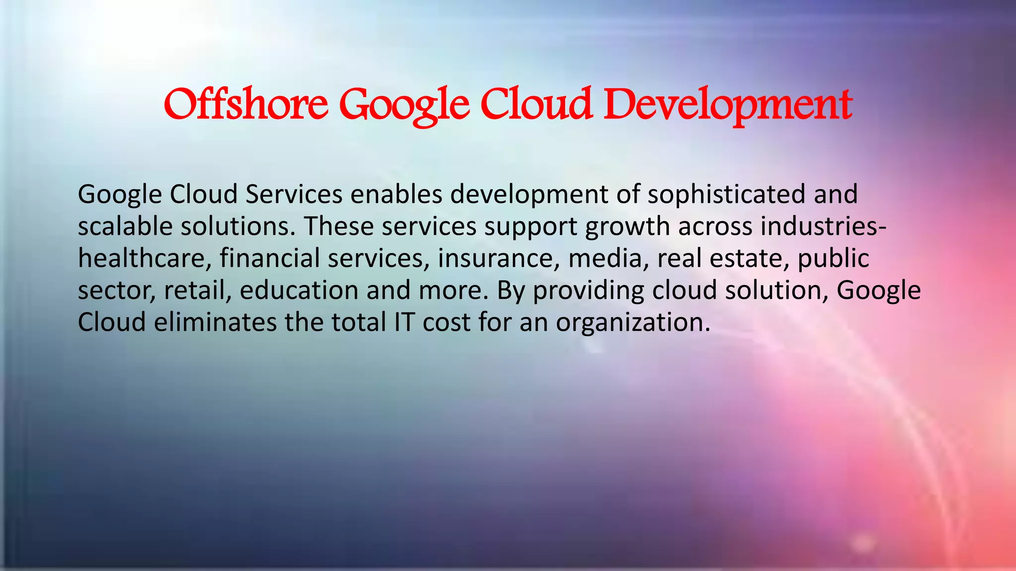 Google Cloud Development | PPTX