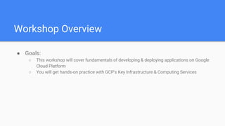 Google cloud infrastructure workshop | PPT