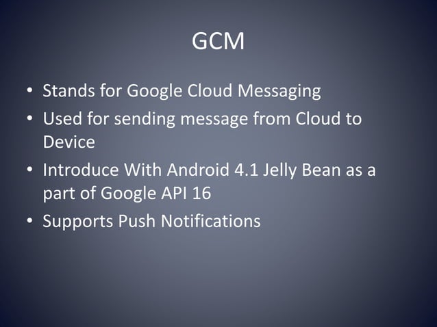 Google cloud messaging | PPTX | Cloud Computing | Internet