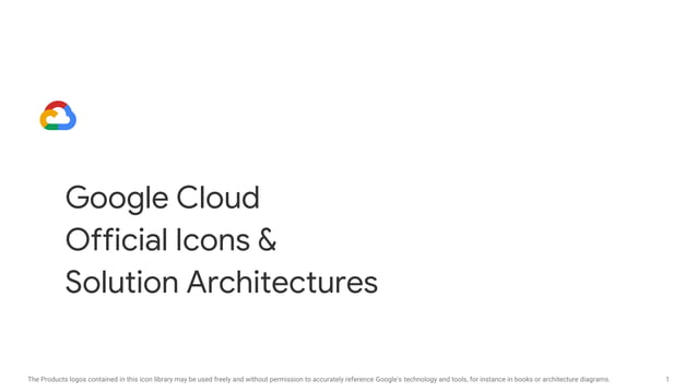 Google Cloud Official Icons and Solution Architectures.pptx