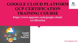 Google cloud platform training course | PPTX | Cloud Computing | Internet
