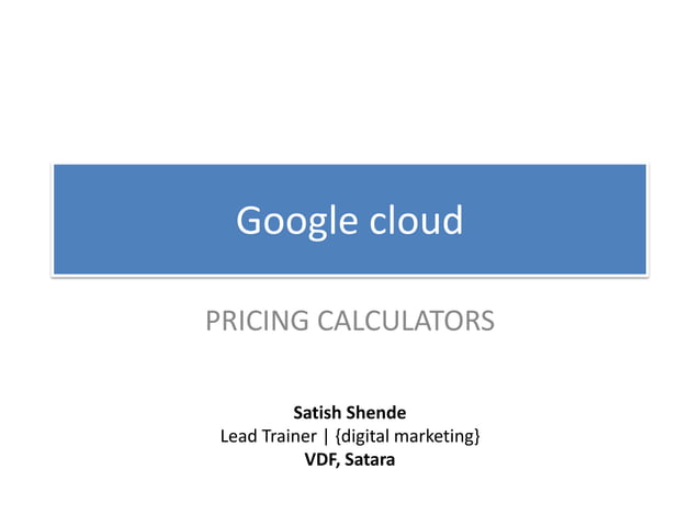 Google Cloud Pricing Calculators | PDF | Cloud Computing | Internet