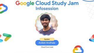Google Cloud Study Jam- Aniket Andhale.pdf | Cloud Computing | Internet