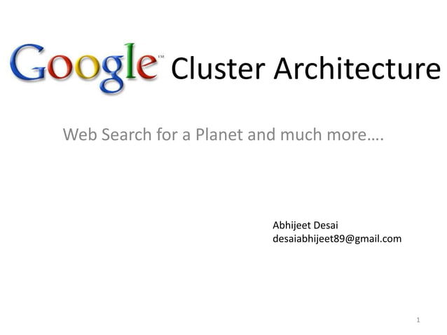 Google cluster architecture | PPT
