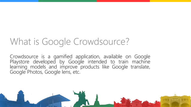 Google crowdsource | PPT