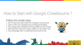 Google crowdsource | PPT