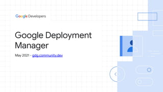 Google deployment manager | PDF