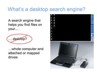 Google Desktop searching | PPS