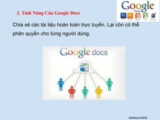 Tìm hiểu về Google docs | PPTX