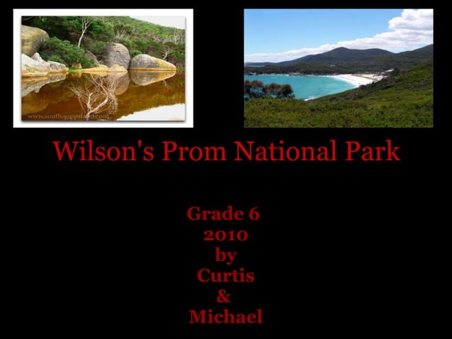 Wilson's Prom National Park | PPSX