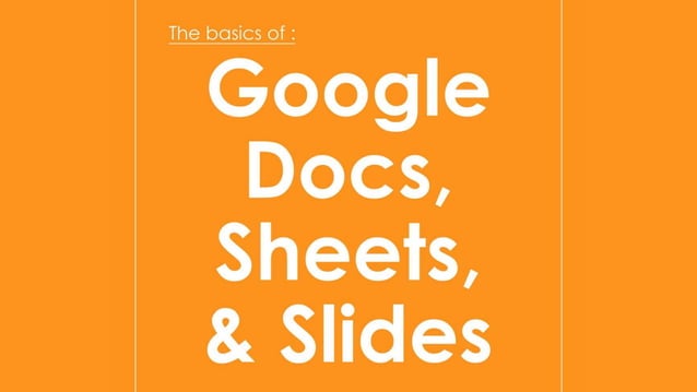 Google Docs, Sheets, Slides | PPT