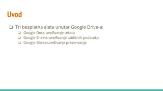 Google dokumenti, tablice i prezentacije | PPTX