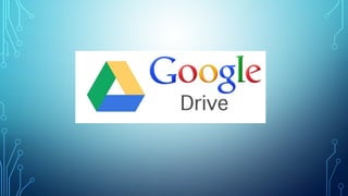 Google drive.ppt