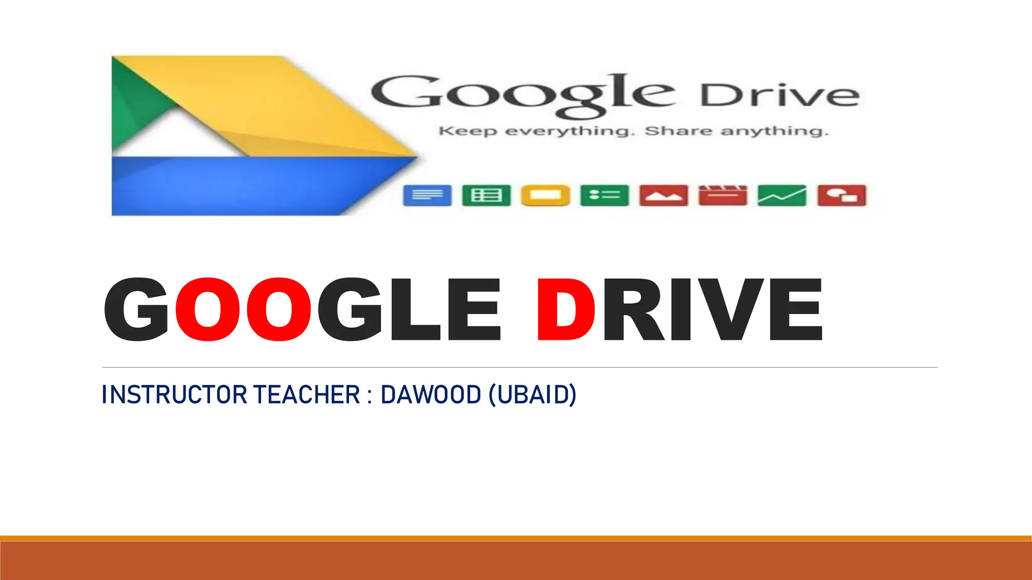 google drive with it all components.pptx