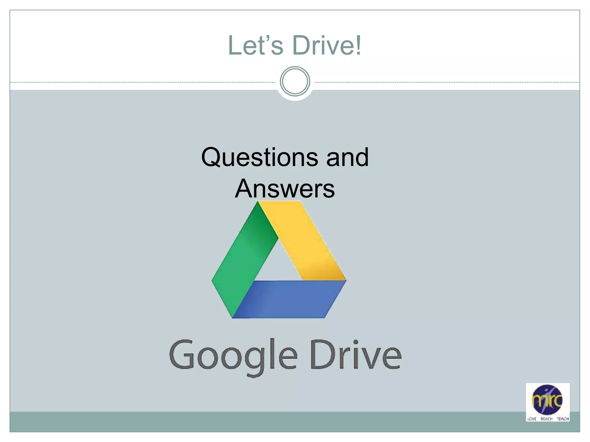 Understand Google Drive | PPTX