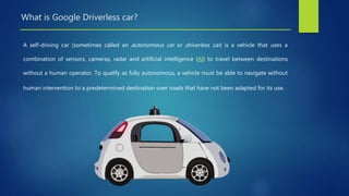 Google Driverless car | PPT