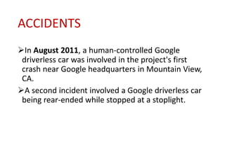 Google driverless car | PPT