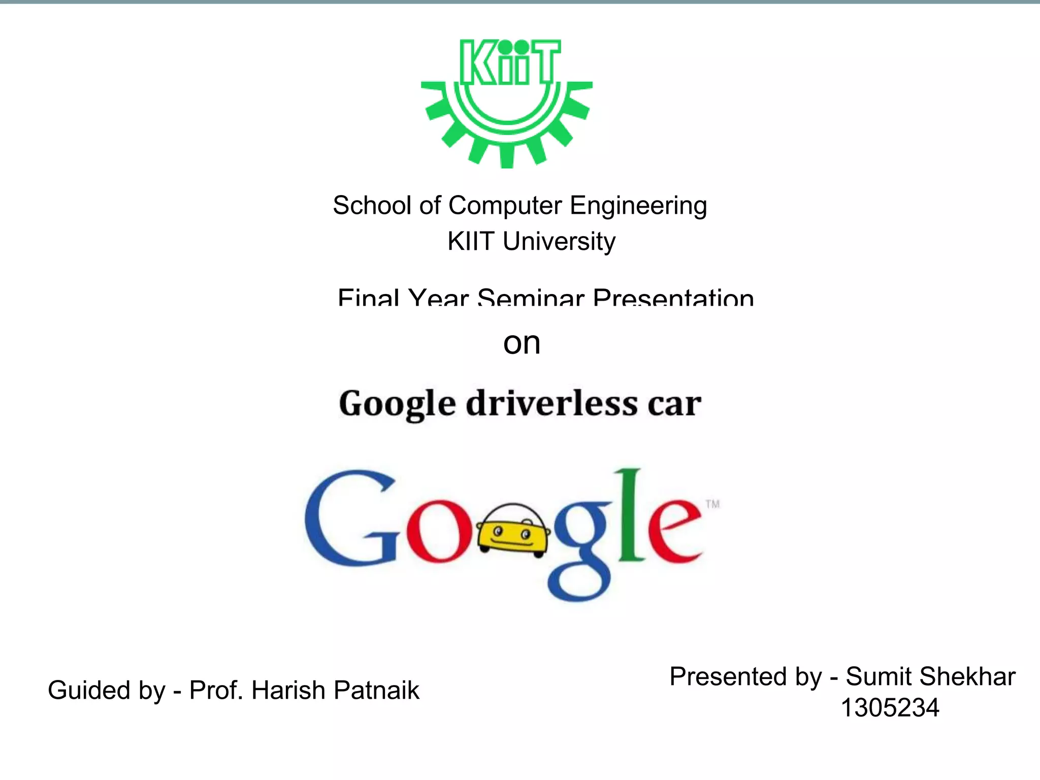 Google Driverless Cars | PPTX