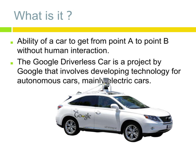 Google Driverless Cars | PPTX