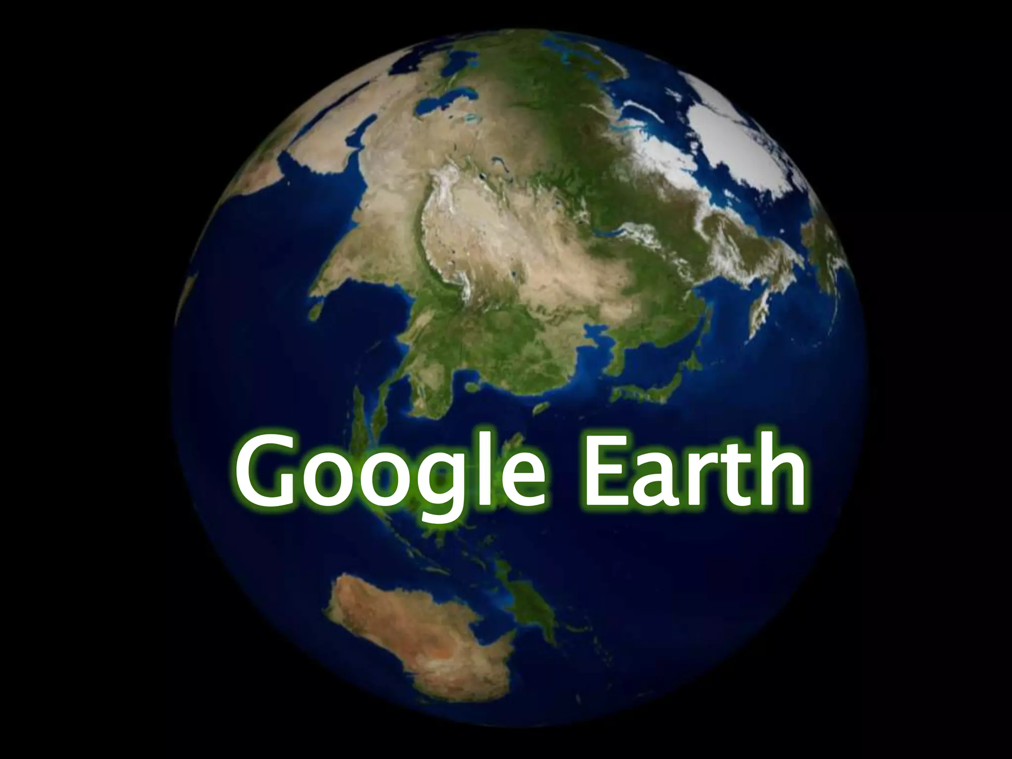 Google earth | PPT