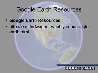 Google earth | PPT | Geography | Science