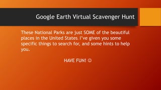 Google Earth Virtual Tour | PPTX