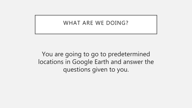 Google Earth Assignment | PPT