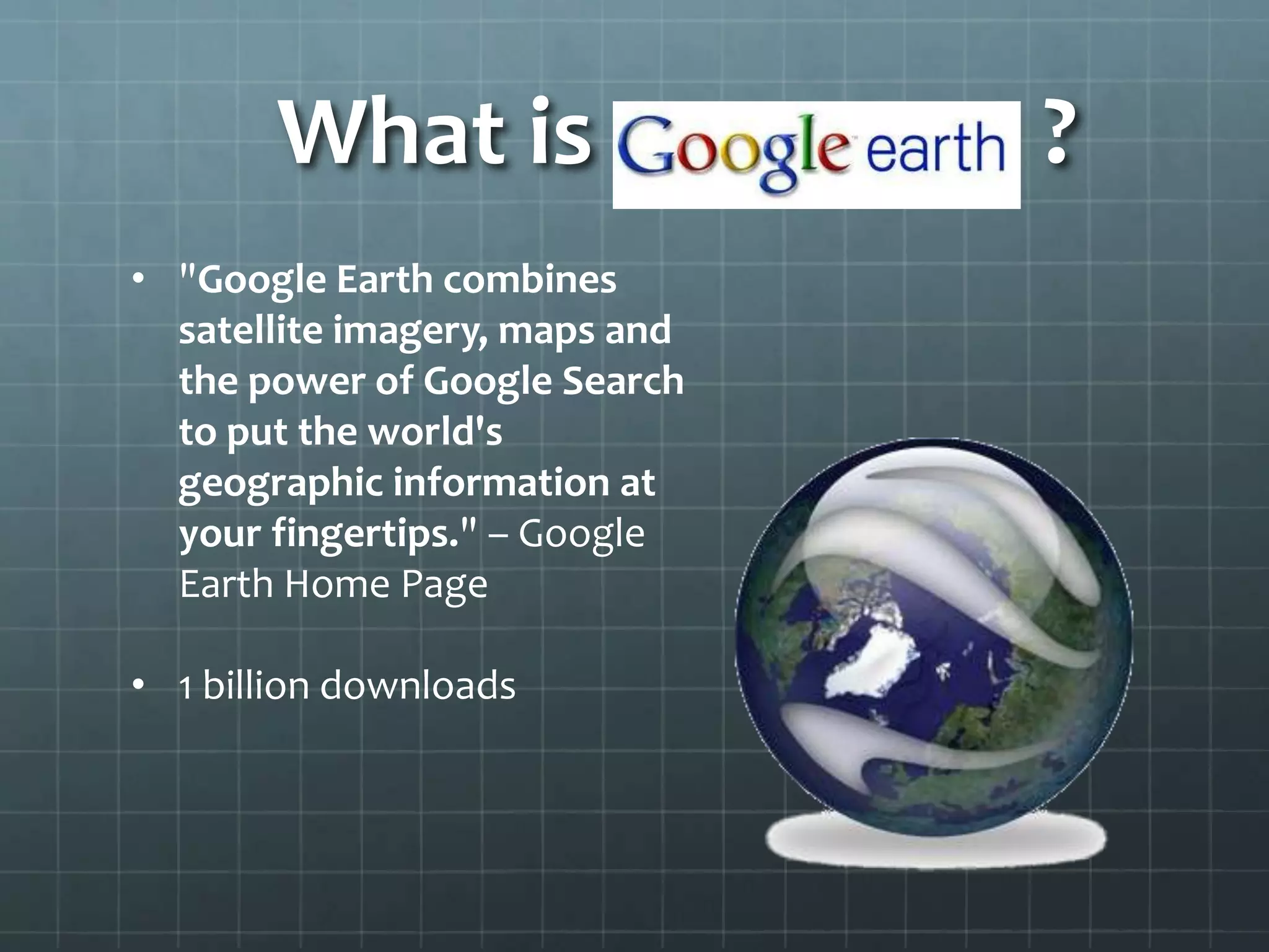 Google earth presentation | PPT