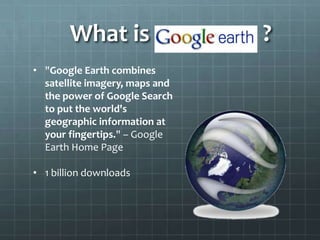 Google earth presentation | PPTX