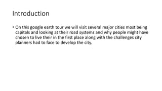 Google earth tour. | PPTX