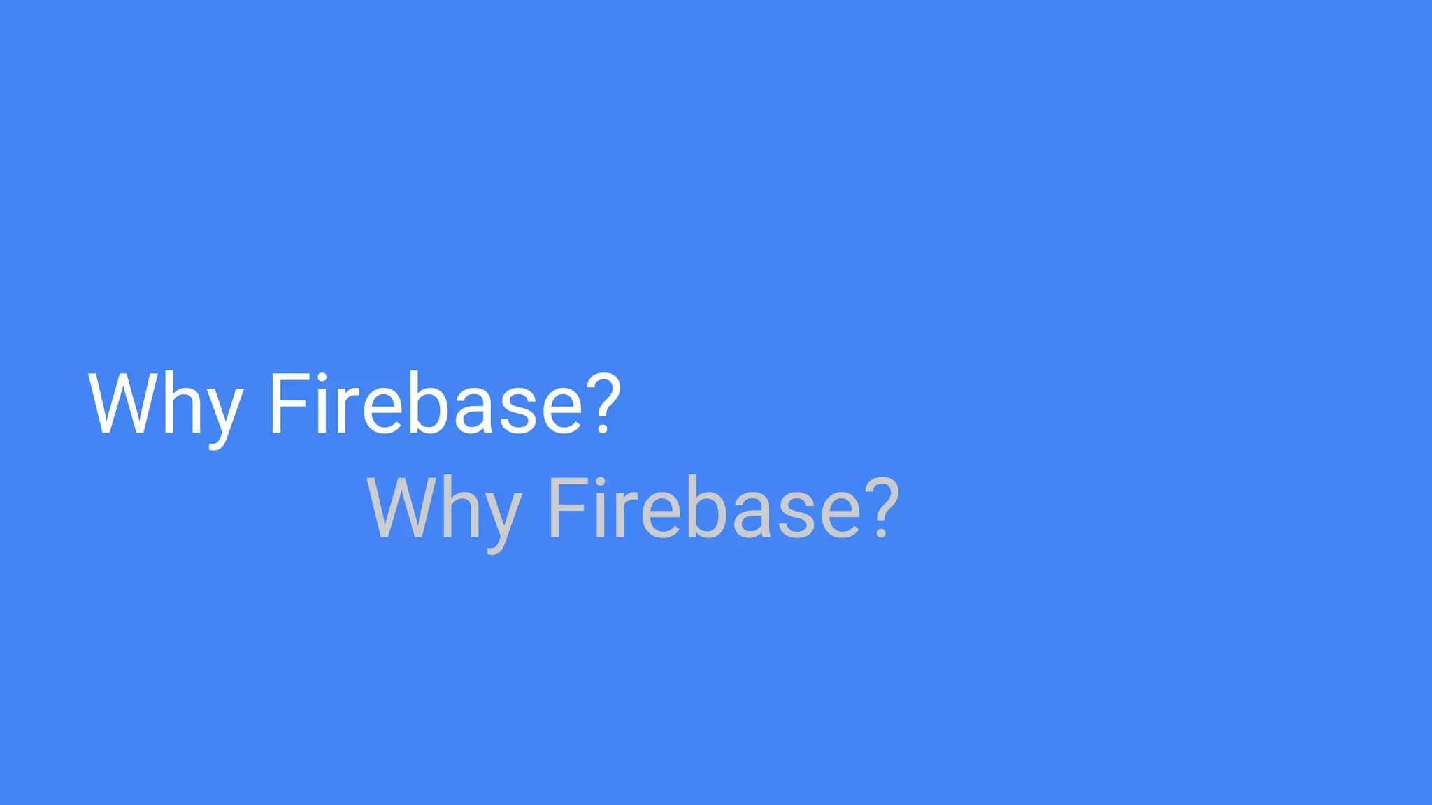 Google Firebase presentation - English | PDF