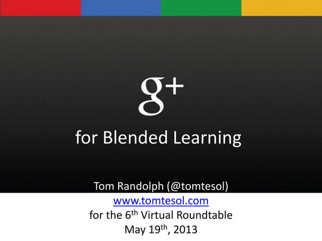 Google+ for blended learning | PPTX | Education