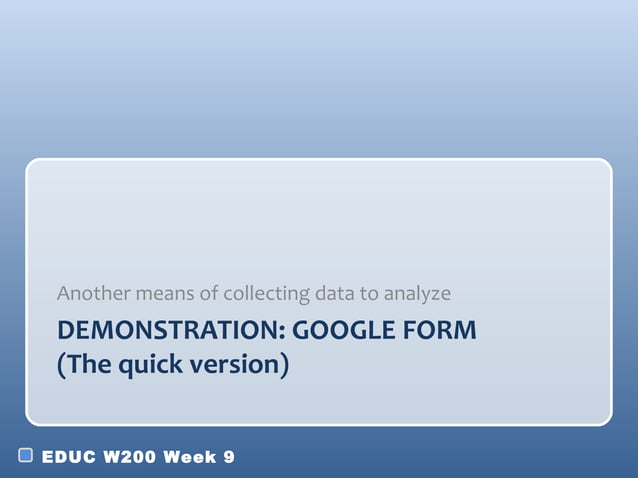Google form demonstrations | PPT